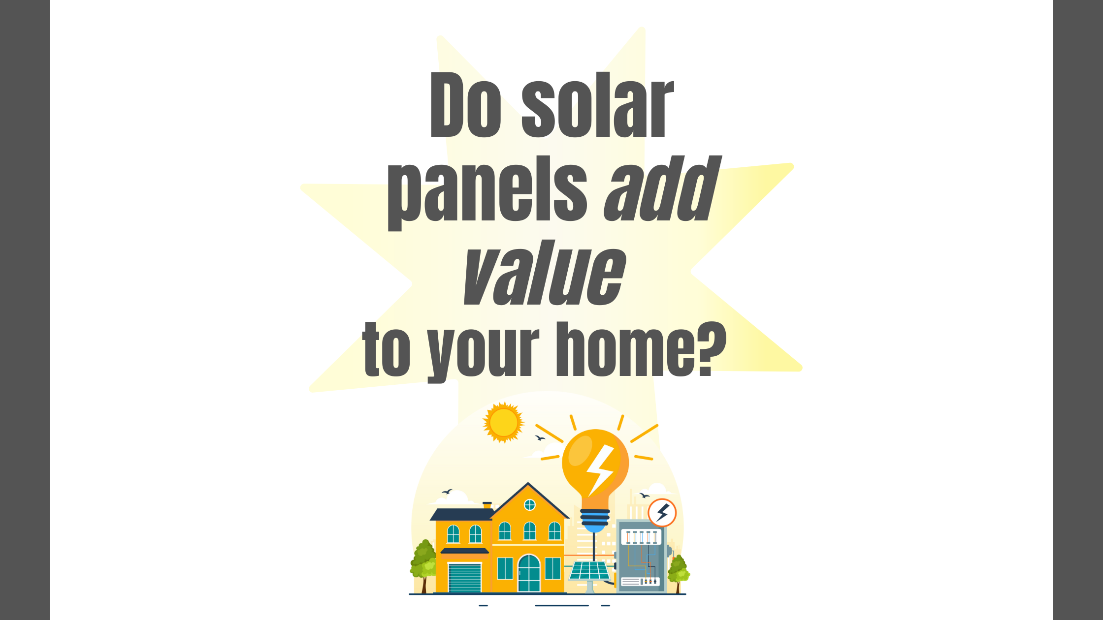 Can Solar Panels Add Value to your Home? Power4U